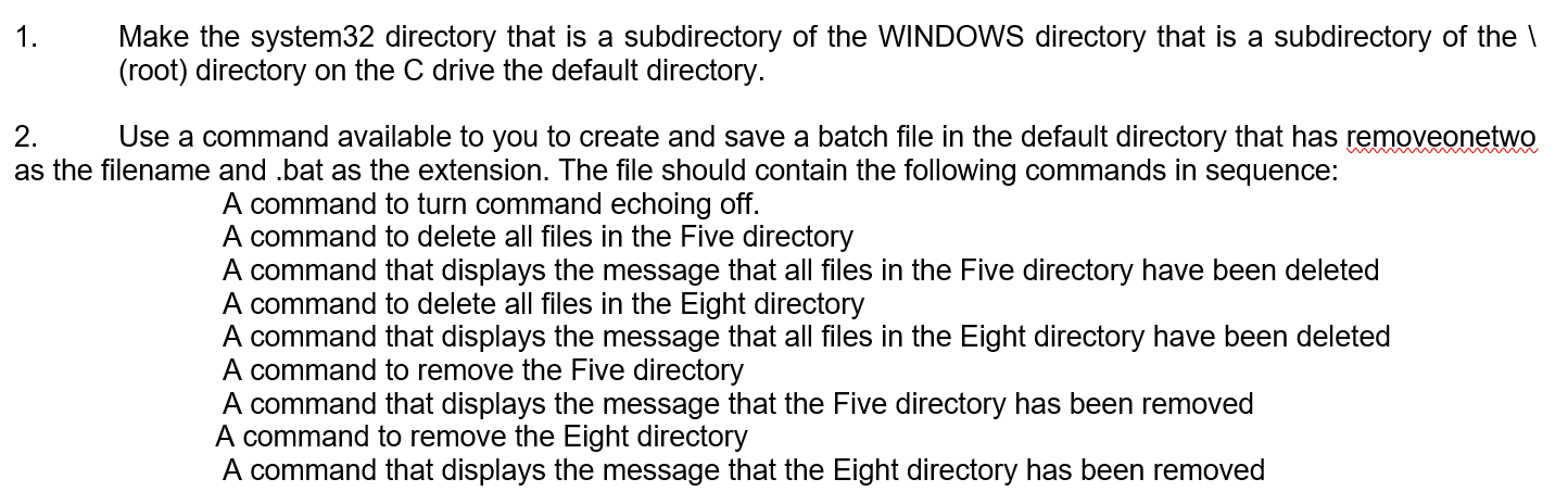 Solved 1. Make the system32 directory that is a subdirectory | Chegg.com