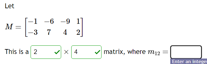 Solved LetM=[-1-6-91-3742]This is a|xmatrix, where m12= | Chegg.com