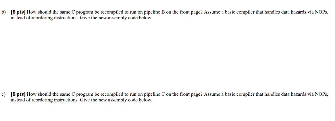 Problems 4,5,6 use the pipelines below. All three | Chegg.com