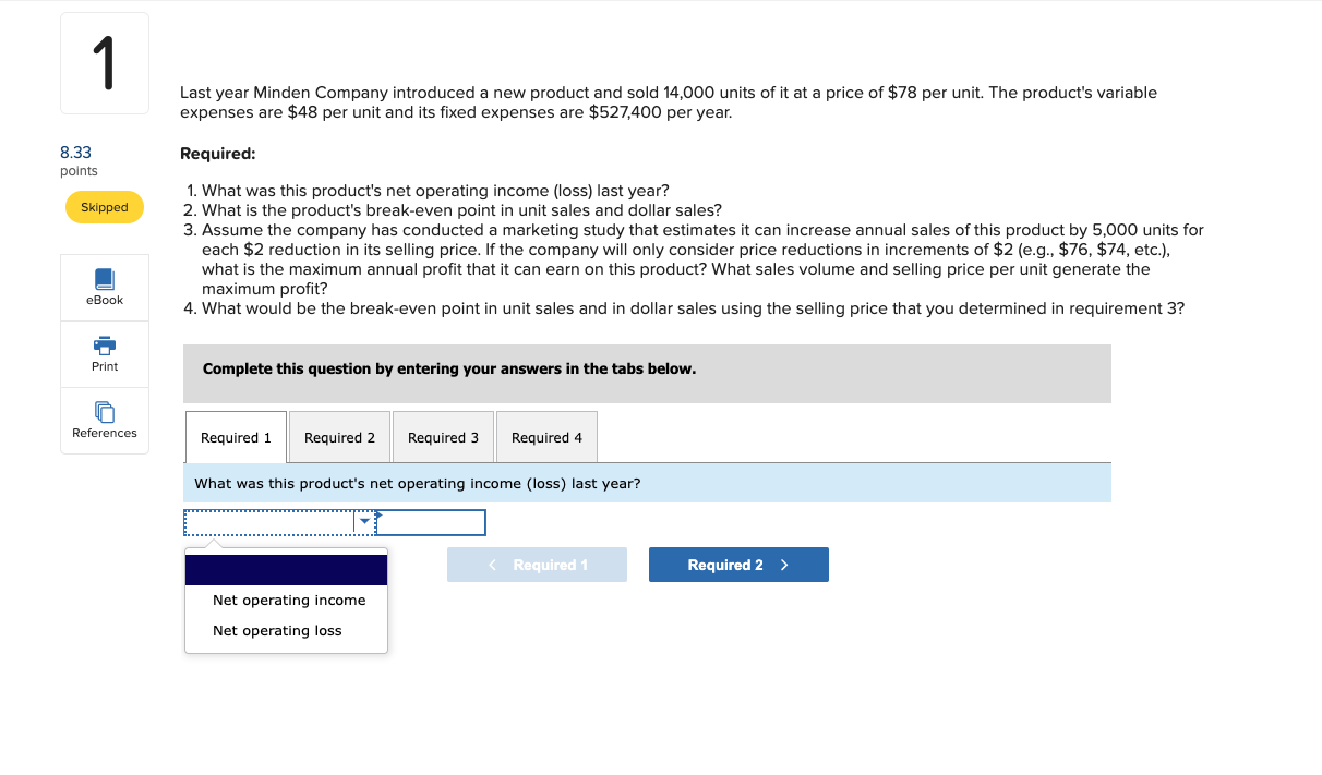 Solved Last year Minden Company introduced a new product and | Chegg.com