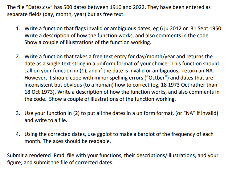 Solved The file "Dates.csv" has 500 dates between 1910 and | Chegg.com