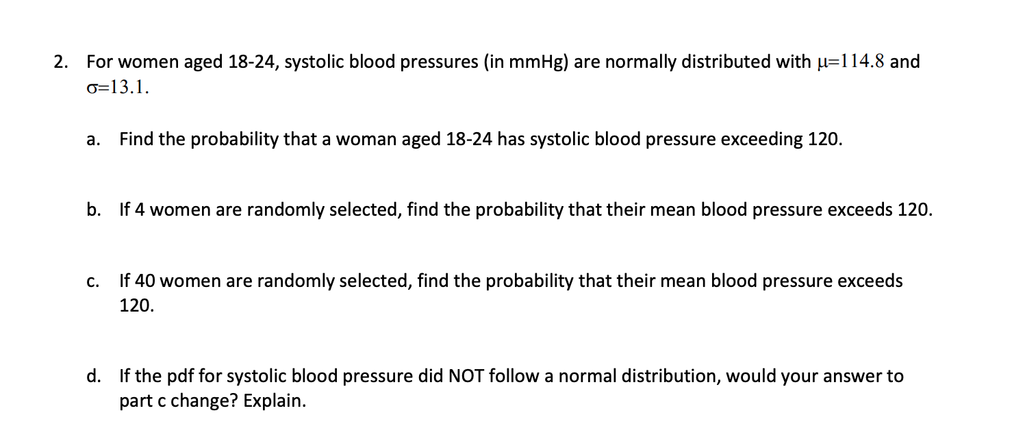 Solved 2. For women aged 18-24, systolic blood pressures (in | Chegg.com