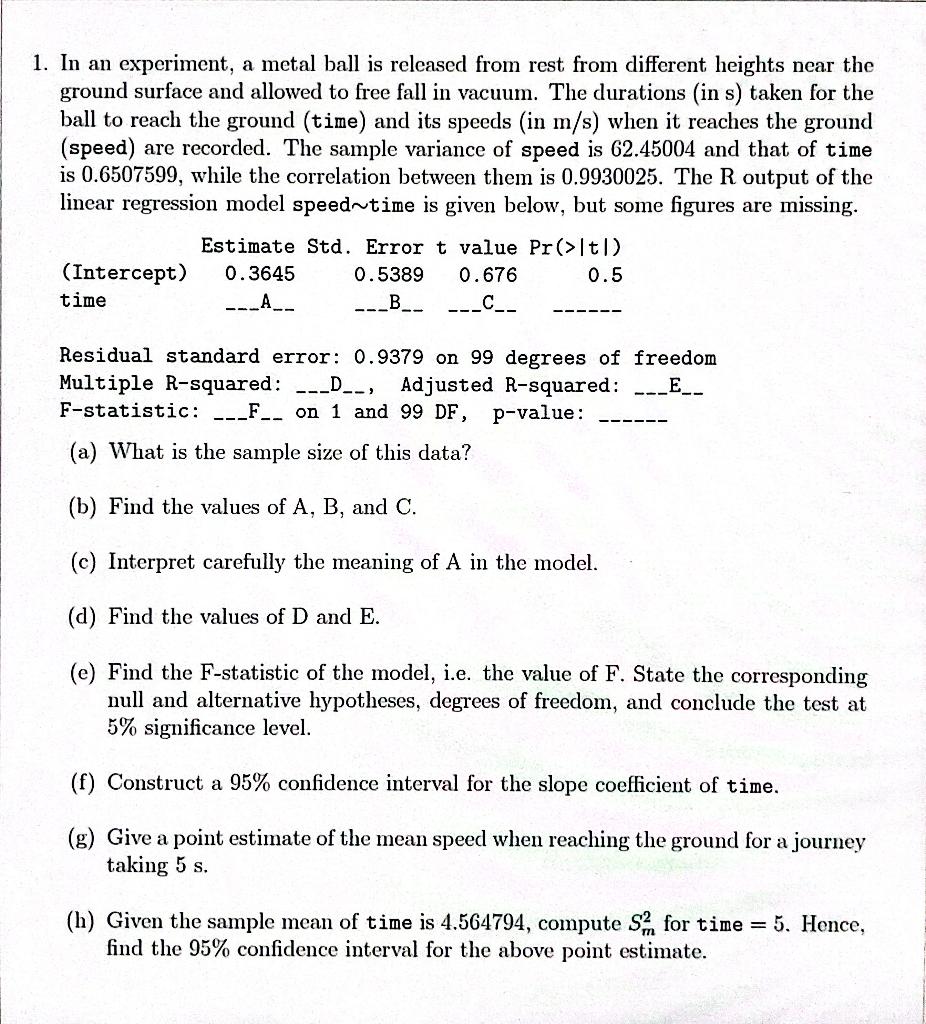 Solved 1. In an experiment, a metal ball is released from | Chegg.com