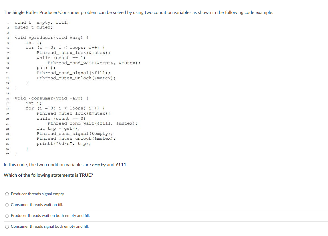 Solved The Single Buffer Producer/Consumer problem can be | Chegg.com