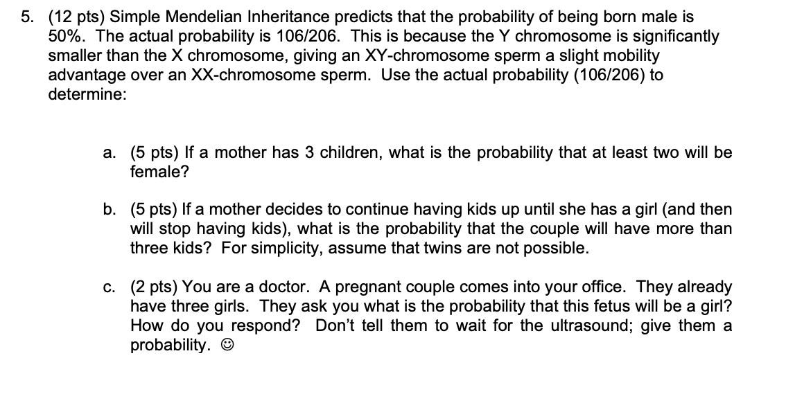 Solved 5. (12 pts) Simple Mendelian Inheritance predicts | Chegg.com
