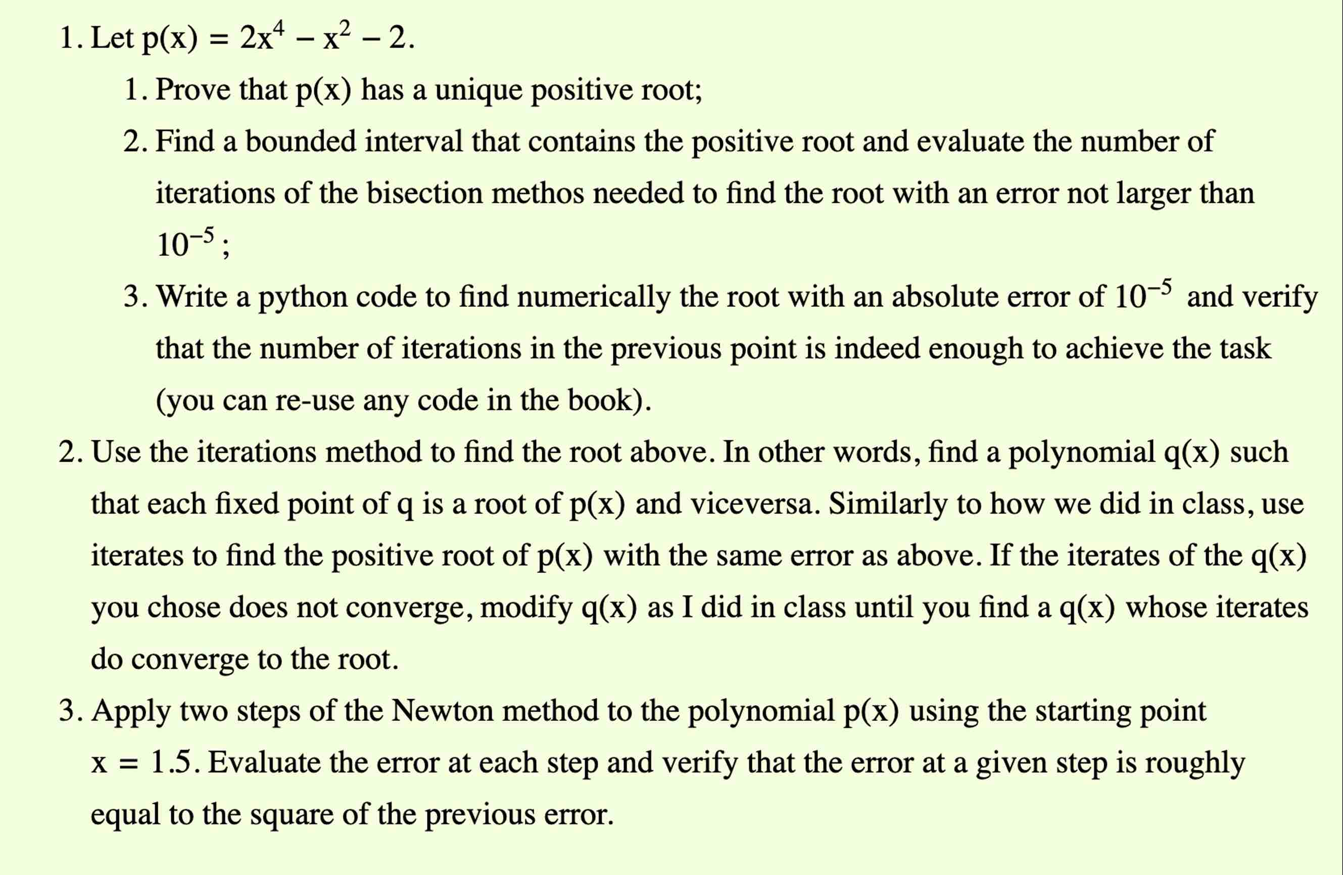 Solved 1. Let p(x) = 2x*Let p(x)=2x4-x2-2.Prove that p(x) | Chegg.com Solved 1. Let p(x) = 2x*Let p(x)=2x4-x2-2.Prove that p(x) | Chegg.com