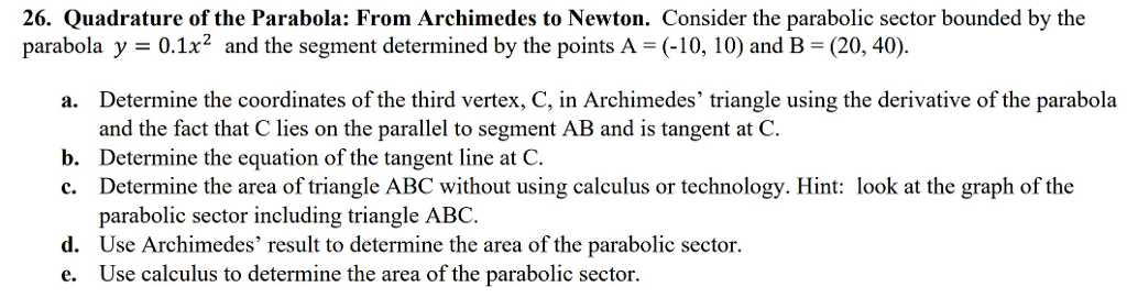 Solved 26. Quadrature of the Parabola: From Archimedes to | Chegg.com
