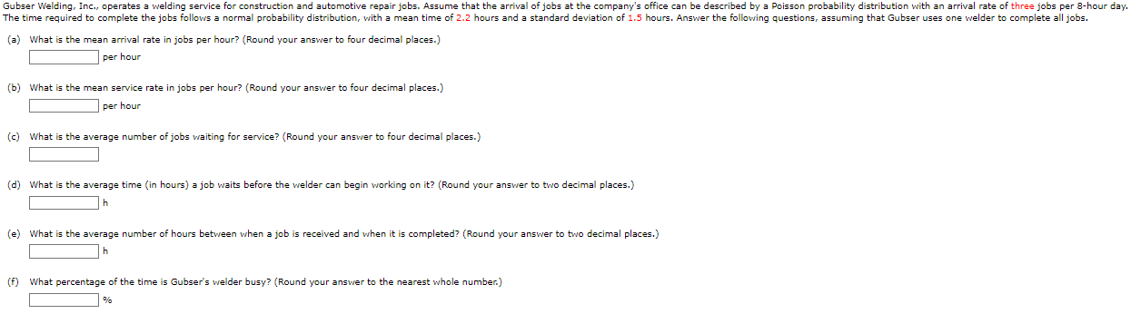 Solved (b) What is the mean service rate in jobs per hour? | Chegg.com