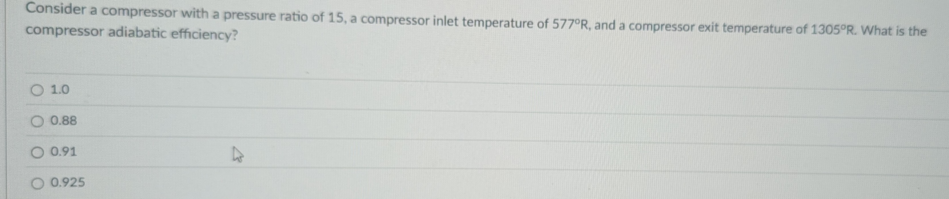 Solved Consider a compressor with a pressure ratio of 15 , | Chegg.com