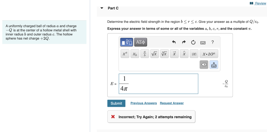 Solved Determine the electric field strength in the region | Chegg.com