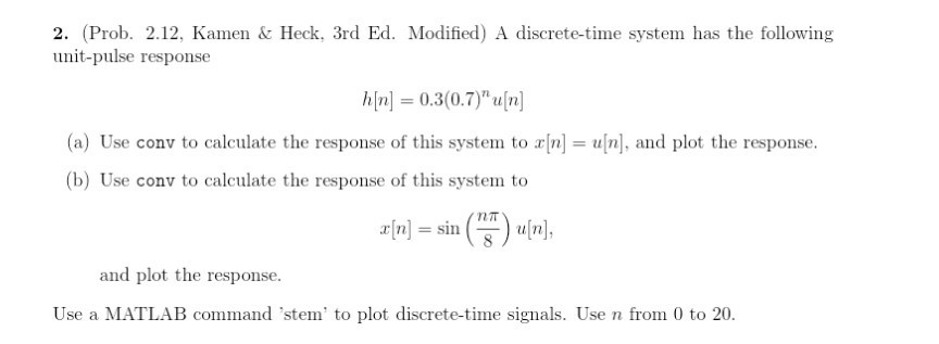 Solved 2. (Prob. 2.12, Kamen & Heck, 3rd Ed. Modified) A | Chegg.com