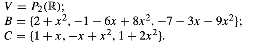Solved Find the change-of-basis matrix PC←B from the given | Chegg.com