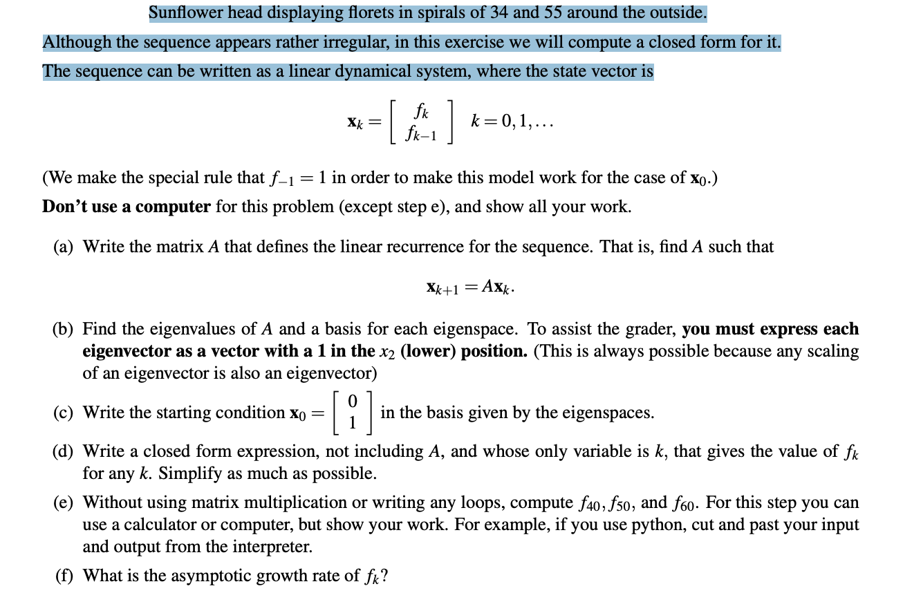 Solved Sunflower head displaying florets in spirals of 34 | Chegg.com
