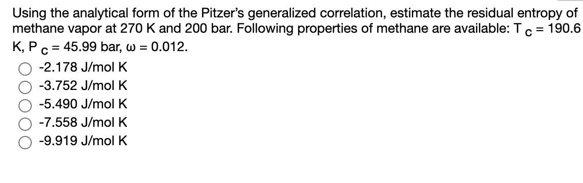 Solved Using the analytical form of the Pitzer's generalized | Chegg.com