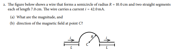 Solved The figure below shows a wire that forms a semicircle | Chegg.com