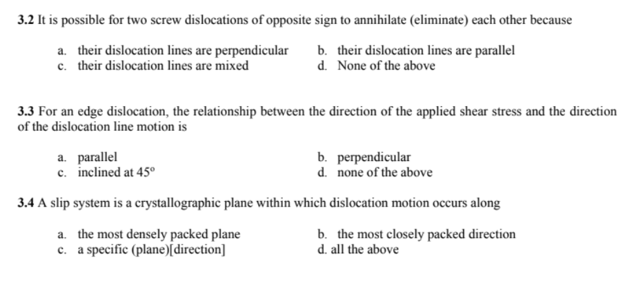 Solved 3.2 It is possible for two screw dislocations of | Chegg.com