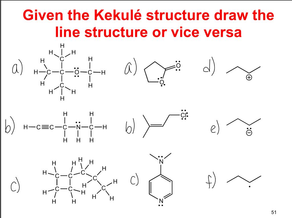 Solved Given the Kekulé structure draw the line structure or | Chegg.com