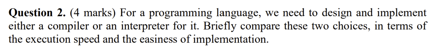Solved Question 2. (4 marks) For a programming language, we | Chegg.com