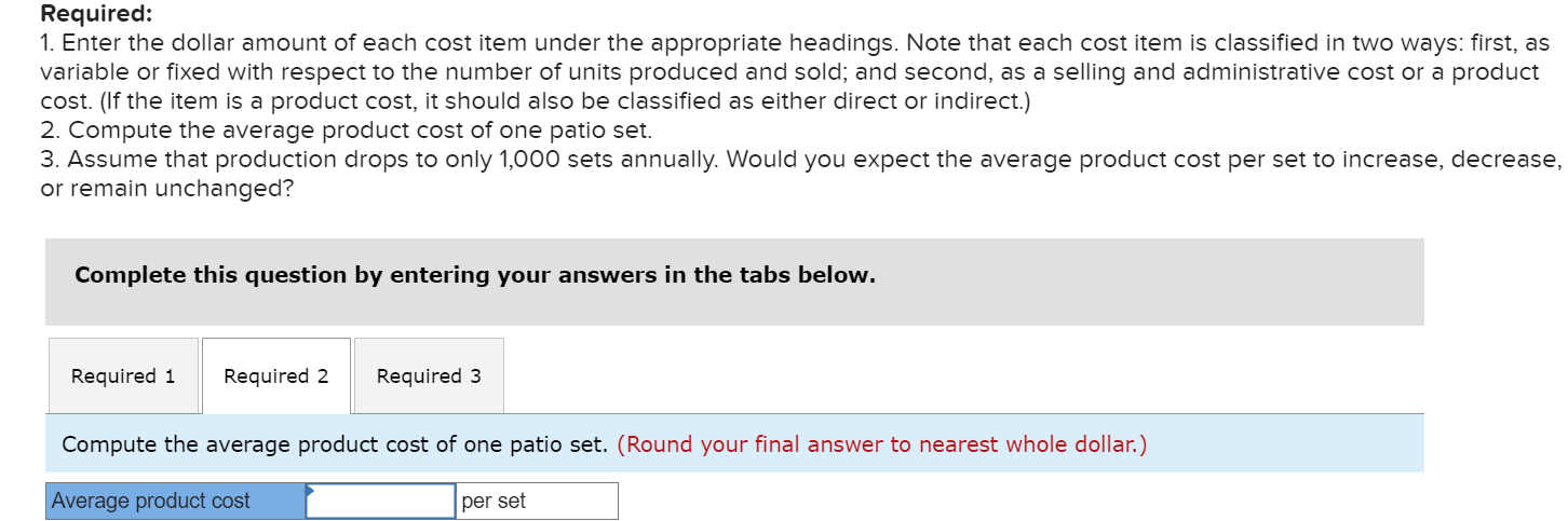Solved 1. Enter the dollar amount of each cost item | Chegg.com