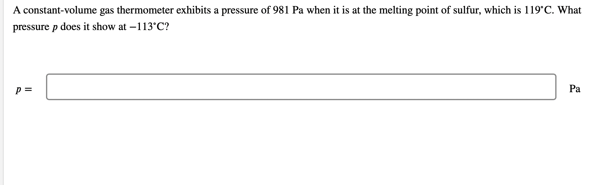 Solved A constant-volume gas thermometer exhibits a pressure | Chegg.com