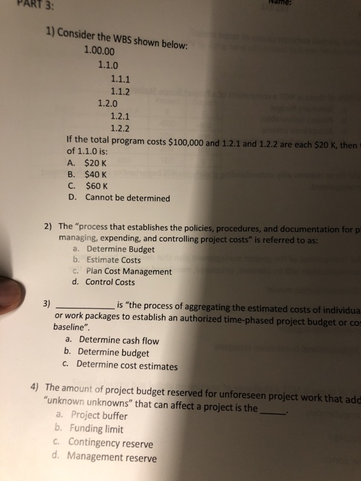 Solved PART 3: Name: 1) Consider the WBS shown below: | Chegg.com
