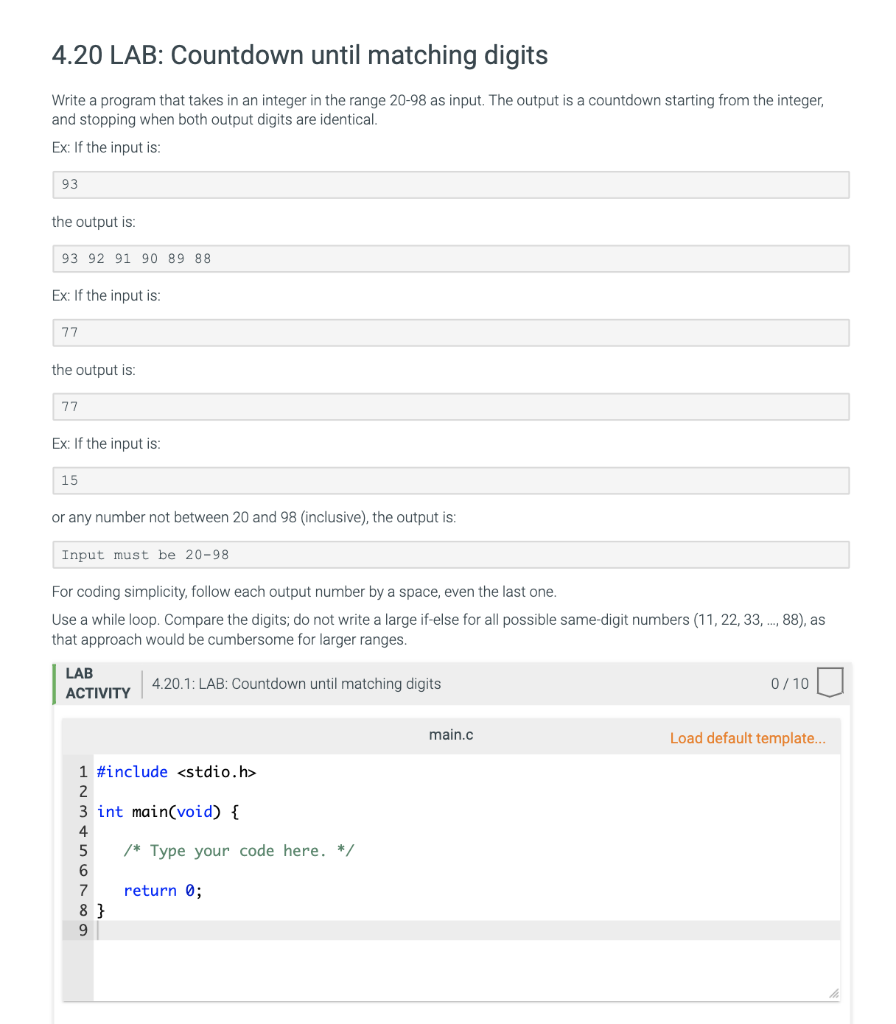 Solved: 4.20 LAB: Countdown Until Matching Digits Write A ... | Chegg.com
