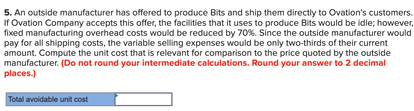 Solved Ovation Company has a single product called a Bit. | Chegg.com