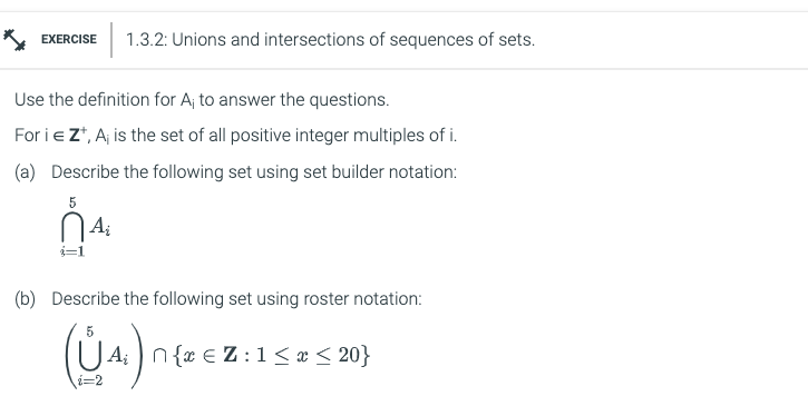 Solved 1.3.2: Unions and intersections of sequences of sets. | Chegg.com
