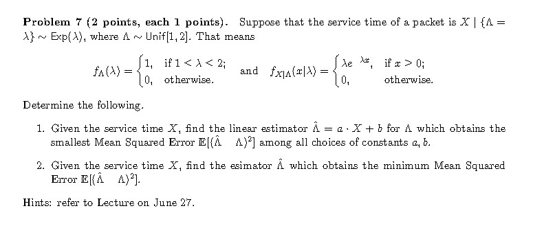 Solved Problem 7 ( 2 points, each 1 points). Suppose that | Chegg.com