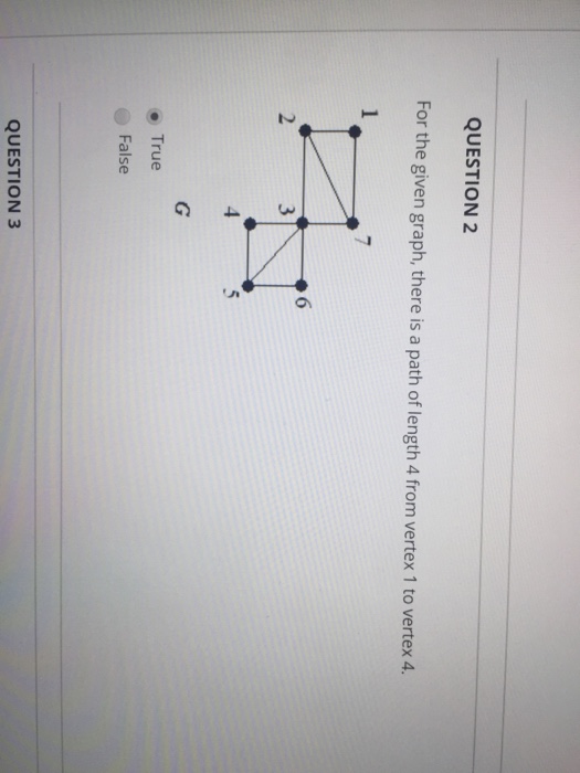 Solved QUESTION 2 For the given graph, there is a path of | Chegg.com