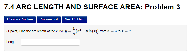 Solved 7.4 ARC LENGTH AND SURFACE AREA: Problem 3 (1 point) | Chegg.com