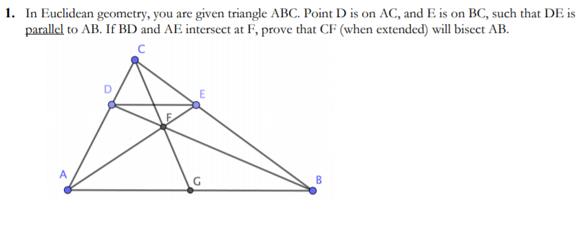 Solved 1. In Euclidean geometry, you are given triangle ABC. | Chegg.com