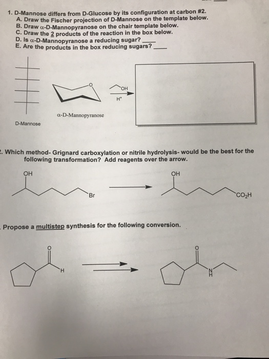Solved 1, D-Mannose differs from D-Glucose by its | Chegg.com
