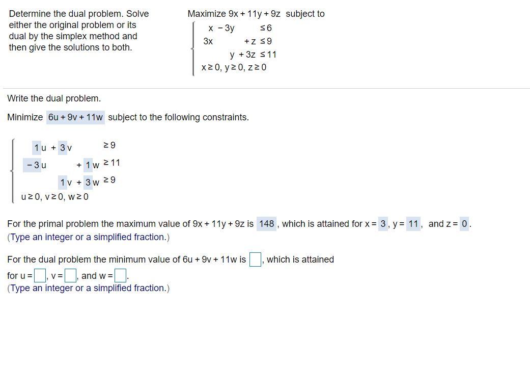 Solved Determine the dual problem. Solve either the original | Chegg.com