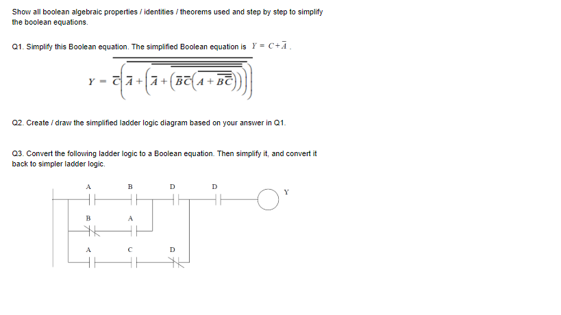 Solved Show all boolean algebraic properties / identities / | Chegg.com