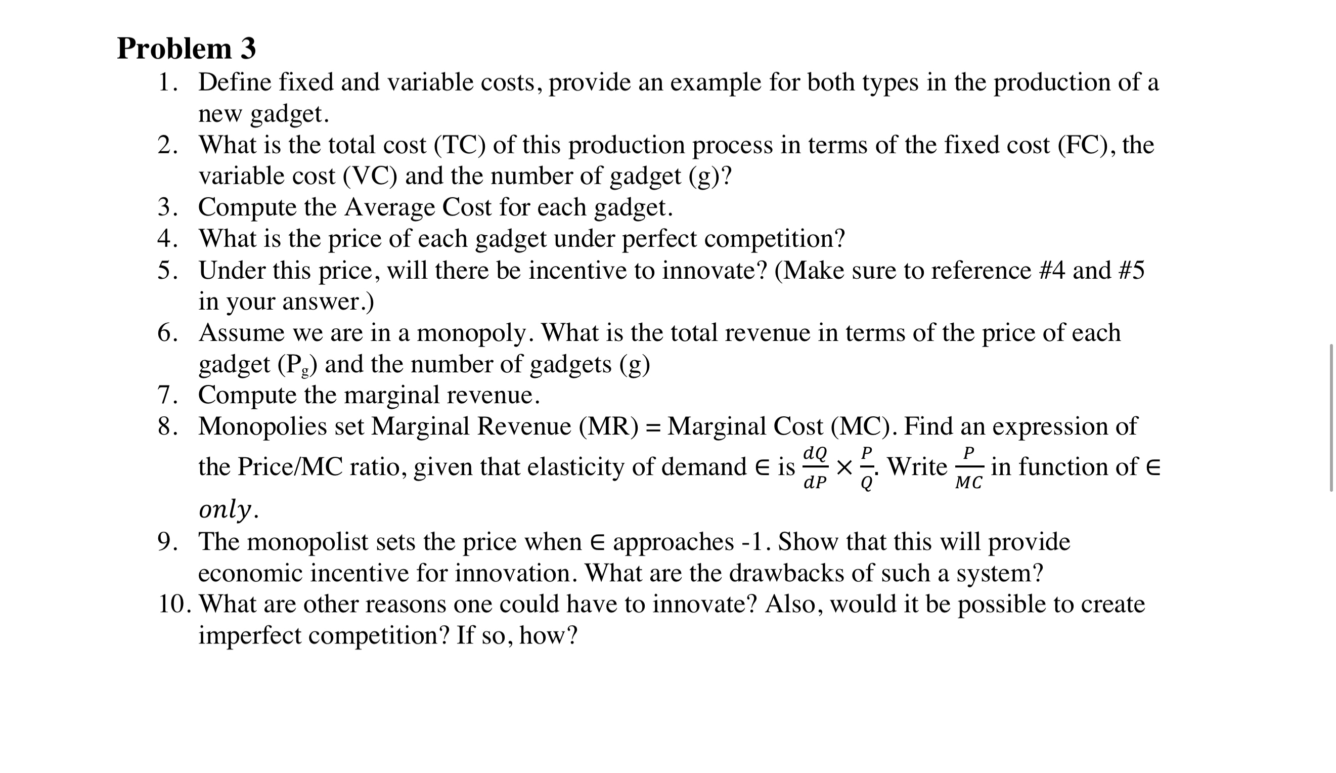 Solved Problem 3 1. Define fixed and variable costs, provide | Chegg.com