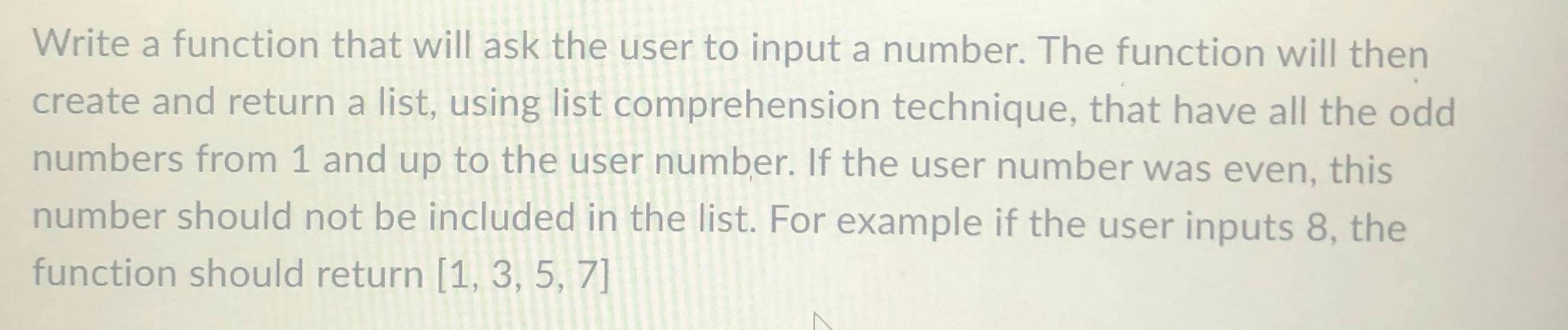 Solved Write A Function That Will Ask The User To Input A 7704