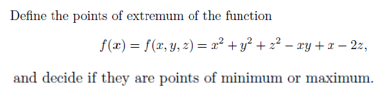 Solved Define the points of extremum of the | Chegg.com