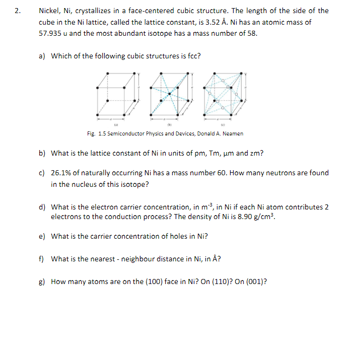 Solved Nickel, Ni, crystallizes in a face-centered cubic | Chegg.com