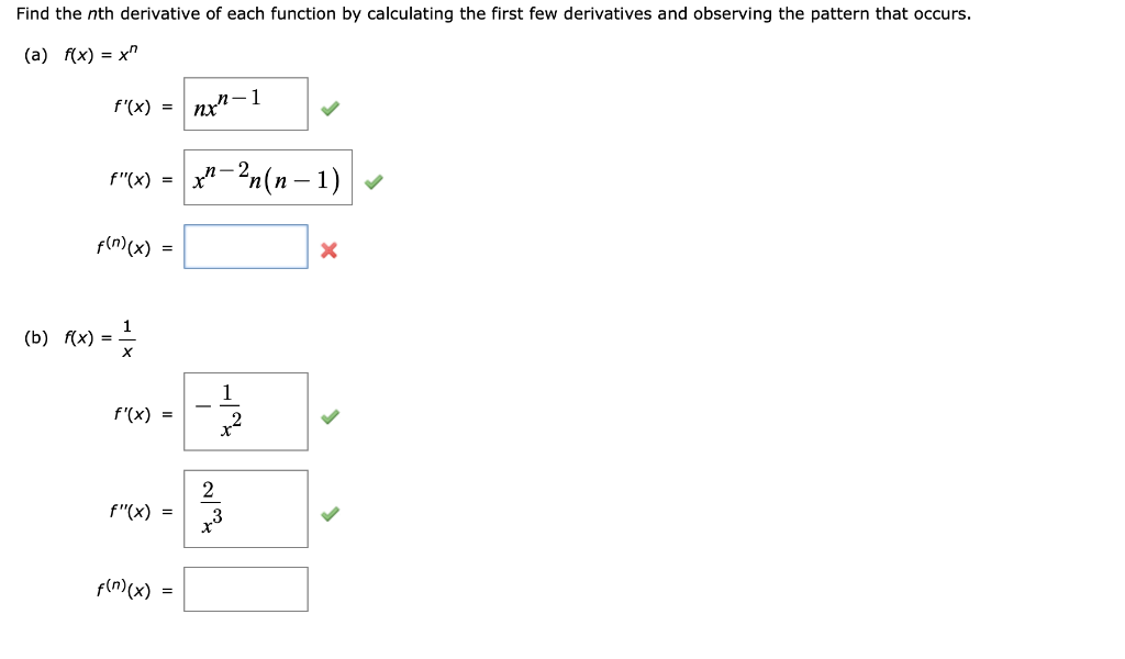 Solved Find the nth derivative of each function by | Chegg.com