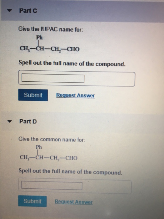 Solved Part A Give the IUPAC name for: CH, CH-CH C CH,CH, | Chegg.com