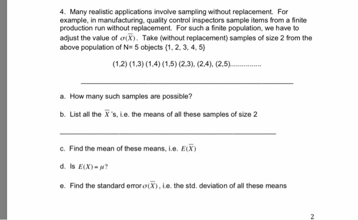 Solved 4. Many realistic applications involve sampling | Chegg.com