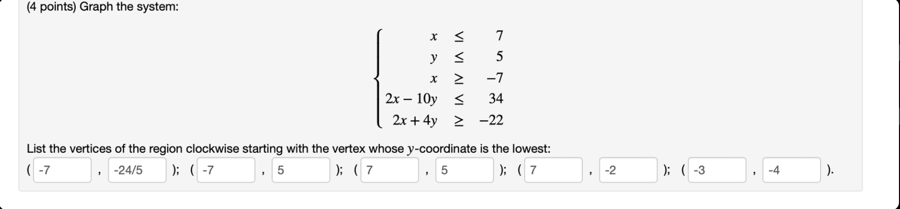 Solved (4 points) Graph the system: | Chegg.com