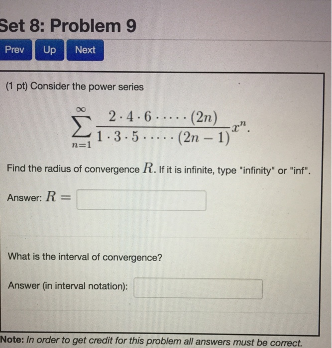 Solved Consider the power series sigma^infinity_n=1 | Chegg.com