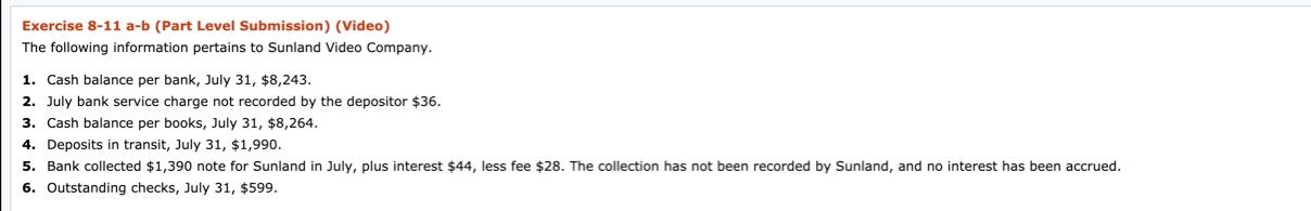 Solved Exercise 8-11 a-b (Part Level Submission) (Video) The | Chegg.com