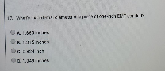 Solved 17. What's the internal diameter of a piece of | Chegg.com