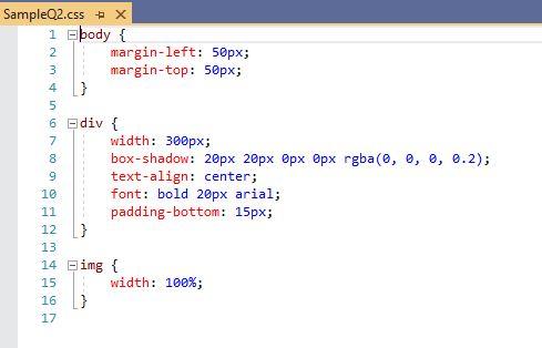 Solved 3 4 SampleQ2.css - x 1 body { 2 margin-left: 50px; | Chegg.com
