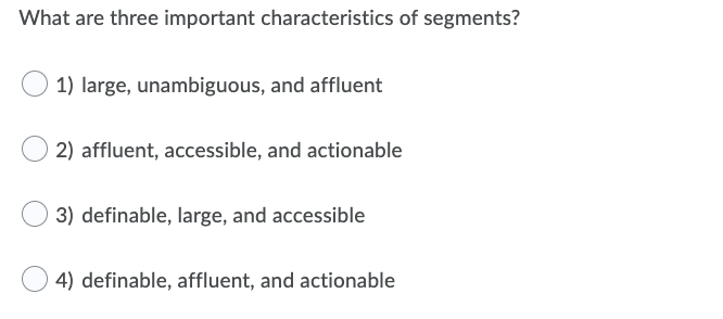 Solved What are three important characteristics of segments? | Chegg.com