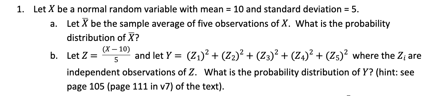 Solved 1. Let X be a normal random variable with mean =10 | Chegg.com