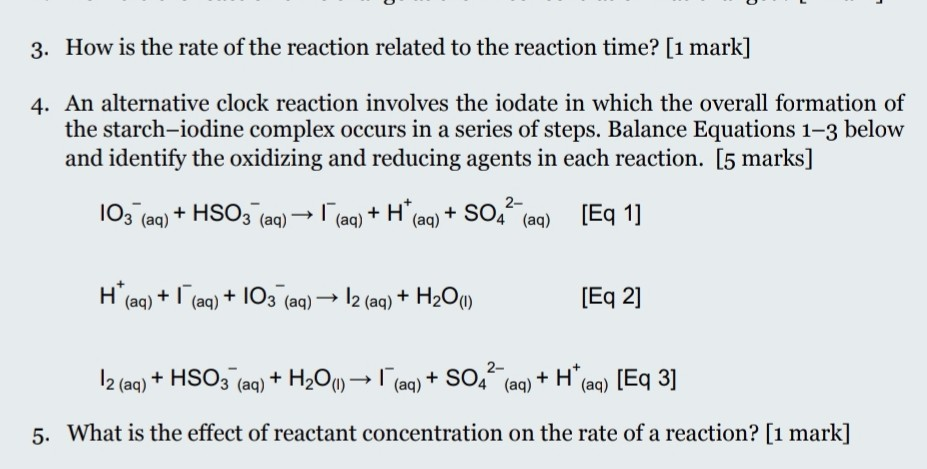 Solved 3. How is the rate of the reaction related to the | Chegg.com